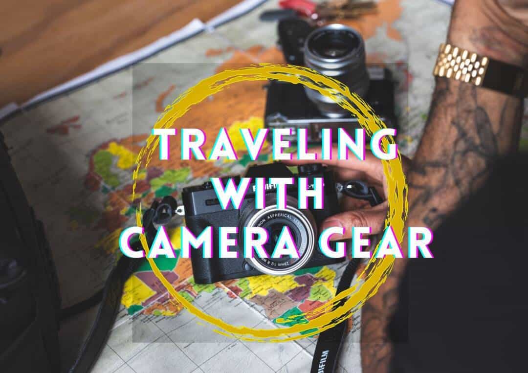 10 Tips to Travel Safely with a Camera and Photography Gear